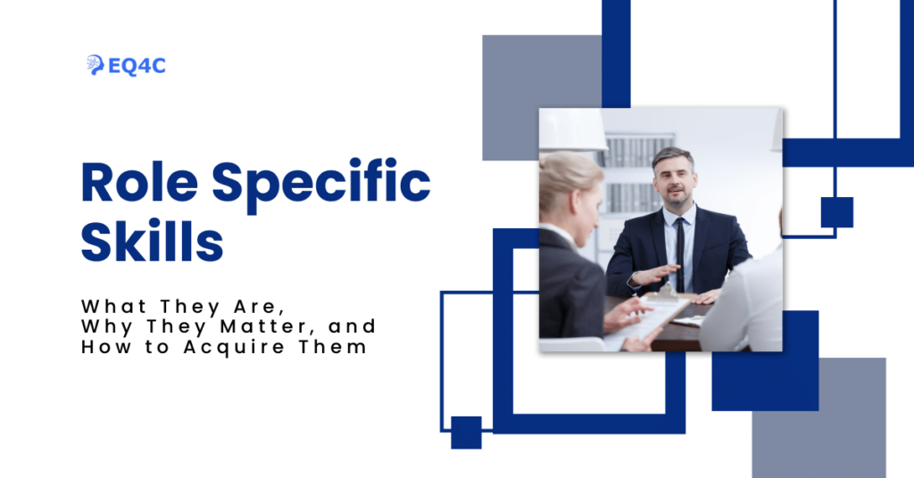 Role Specific Skills: What They Are, Why They Matter, and How to ...